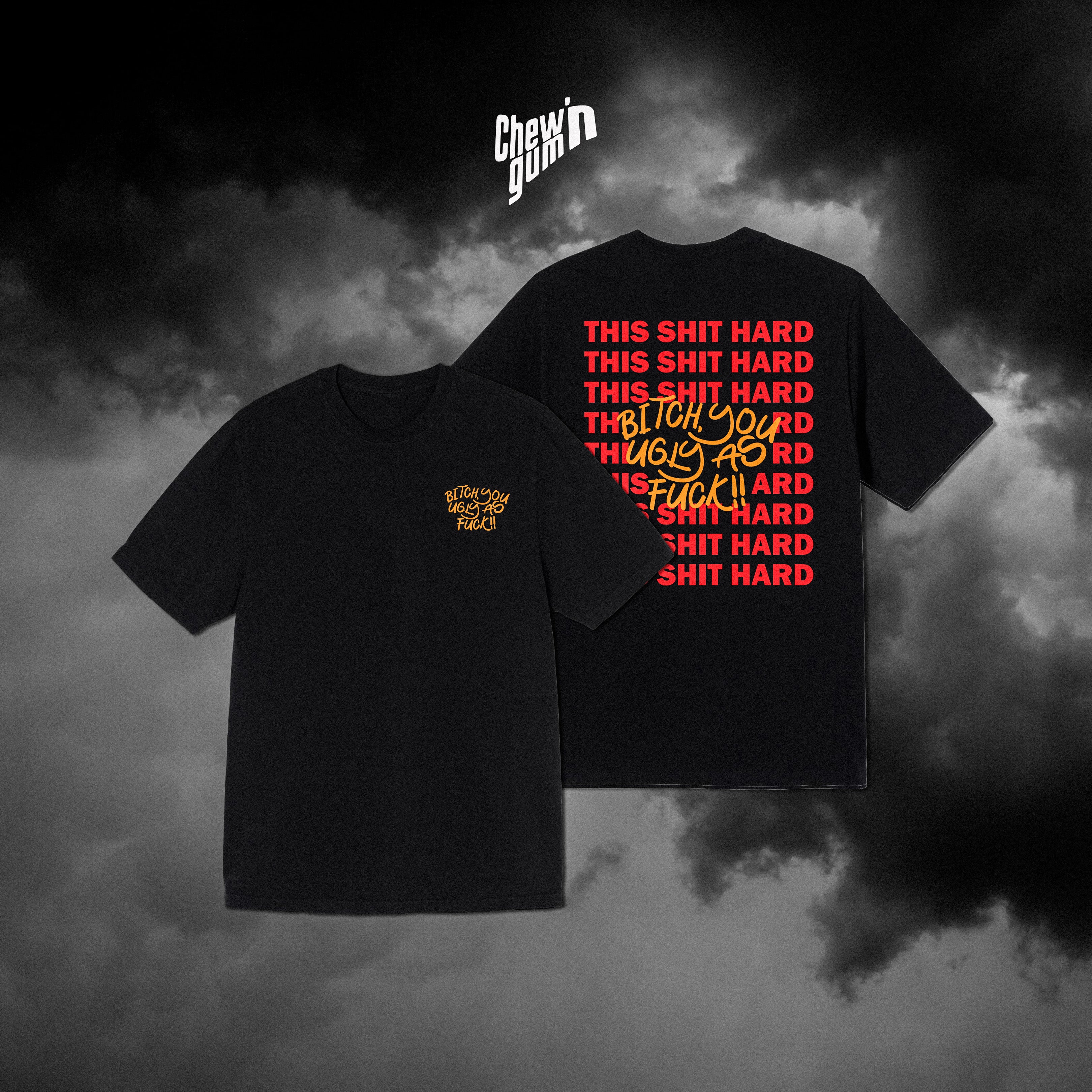 "THIS SHIT HARD"(Unisex) Oversized T – chew.n.gum